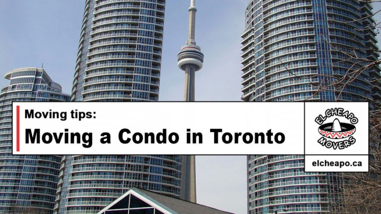 Tips on Moving to a Condo in Toronto - EL CHEAPO MOVERS | Moving ...