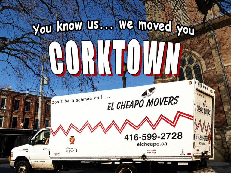 El Cheapo Movers - Moving Toronto - Corktown - EL CHEAPO MOVERS ...