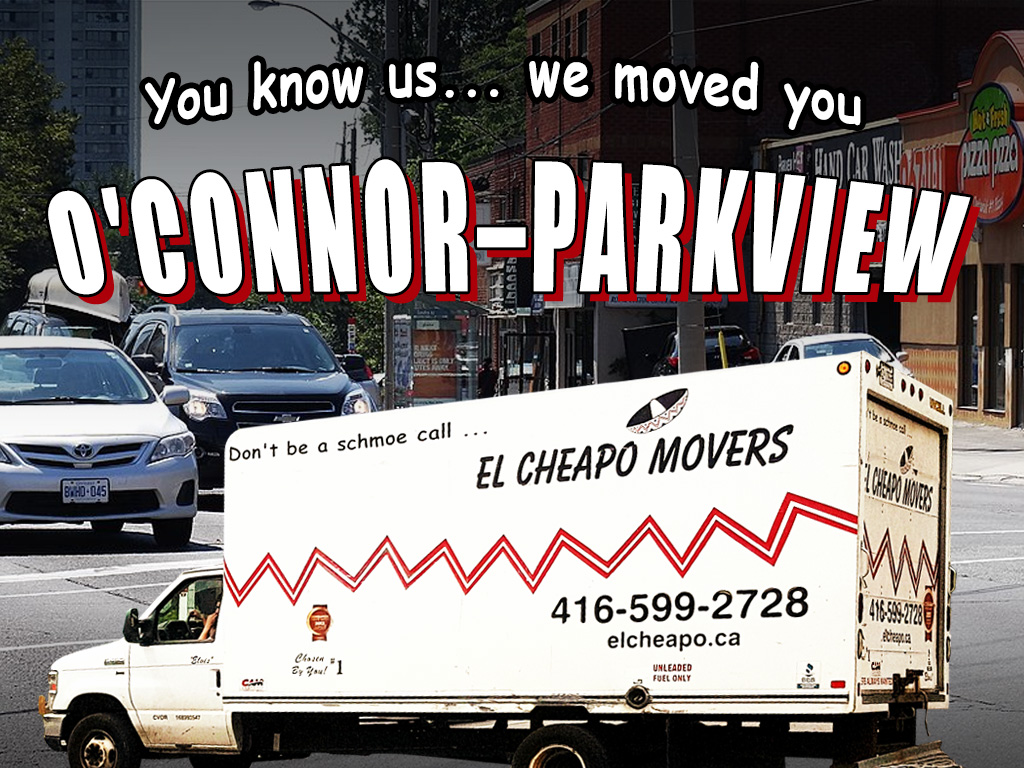 El Cheapo Movers - Moving Toronto - O'Connor–Parkview - EL CHEAPO ...